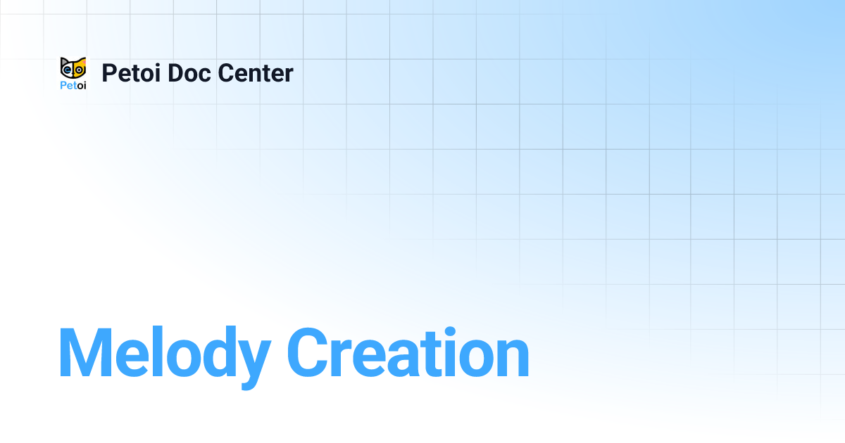 Melody Creation | Petoi Doc Center