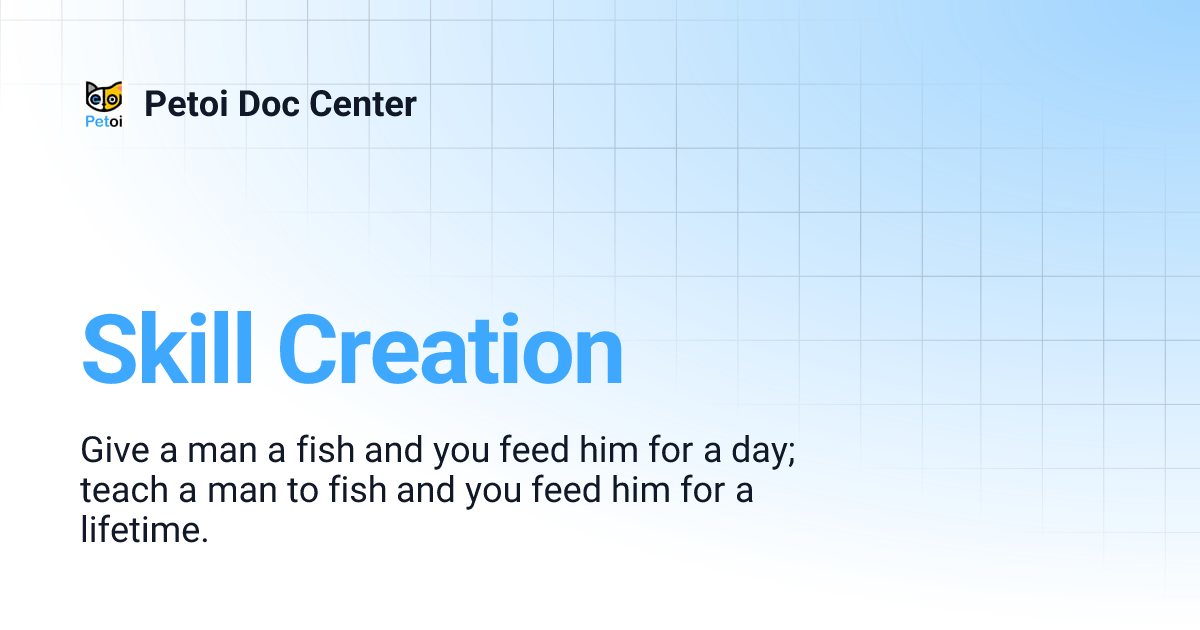 Skill Creation | Petoi Doc Center