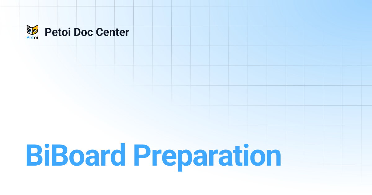 BiBoard Preparation | Petoi Doc Center